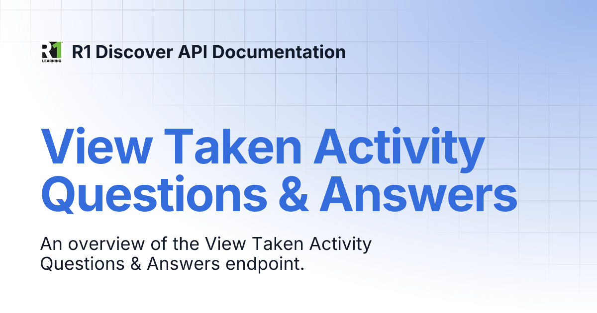 View Taken Activity Questions & Answers | R1 Discover API Documentation