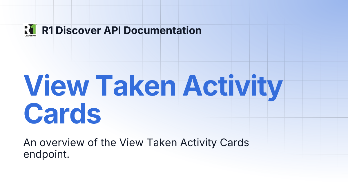 View Taken Activity Cards | R1 Discover API Documentation